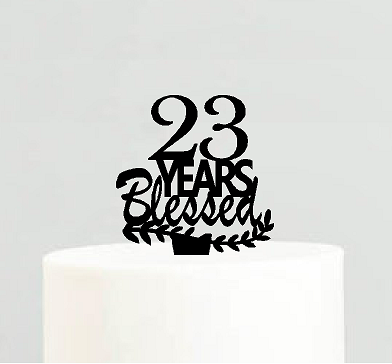 23rd Birthday - Anniversary Blessed Years Cake Decoration Topper ...