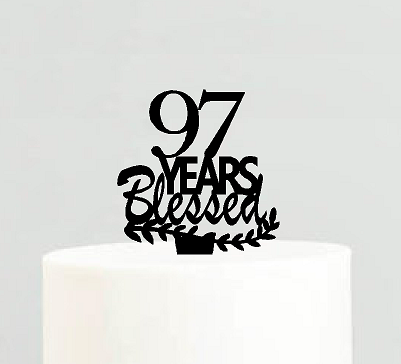 97th Birthday - Anniversary Blessed Years Cake Decoration Topper ...